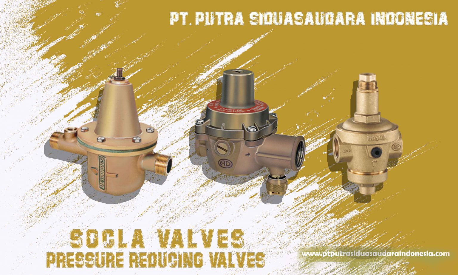 SOCLA VALVES - PT PUTRA SIDUASAUDARA INDONESIA